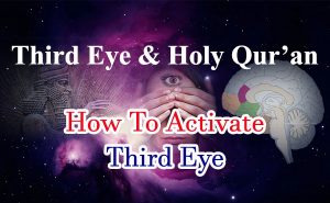 Third Eye And Holy Quran | Roohanialoom (Eng)